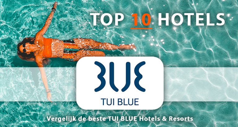 Top 10 all inclusive hotels van TUI Blue